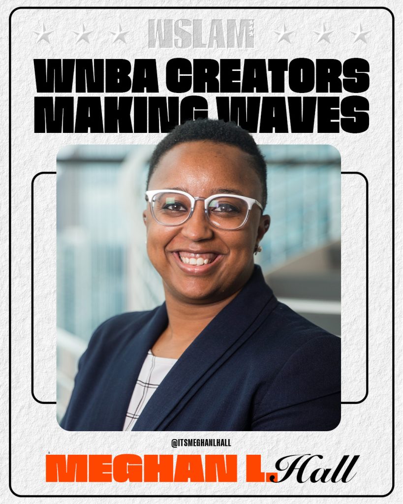 WSLAM Presents: The WNBA Creators, Journalists and Creatives Making ...